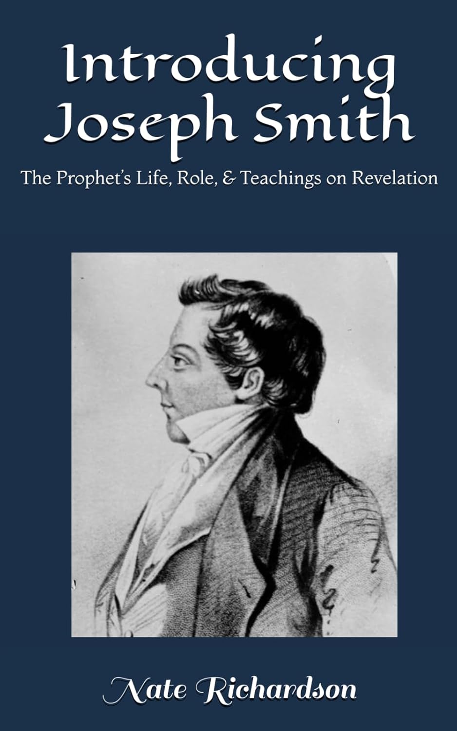 Book: Introducing Joseph Smith: The Prophet’s Life, Role, & Teachings on Revelation - Richardson ...