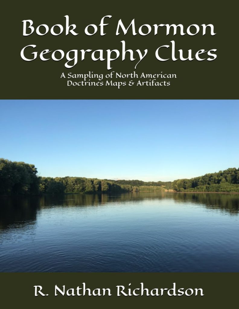 Book: Book of Mormon Geography Clues: A Sampling of North American ...